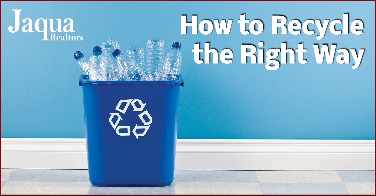 How to Recycle the Right Way