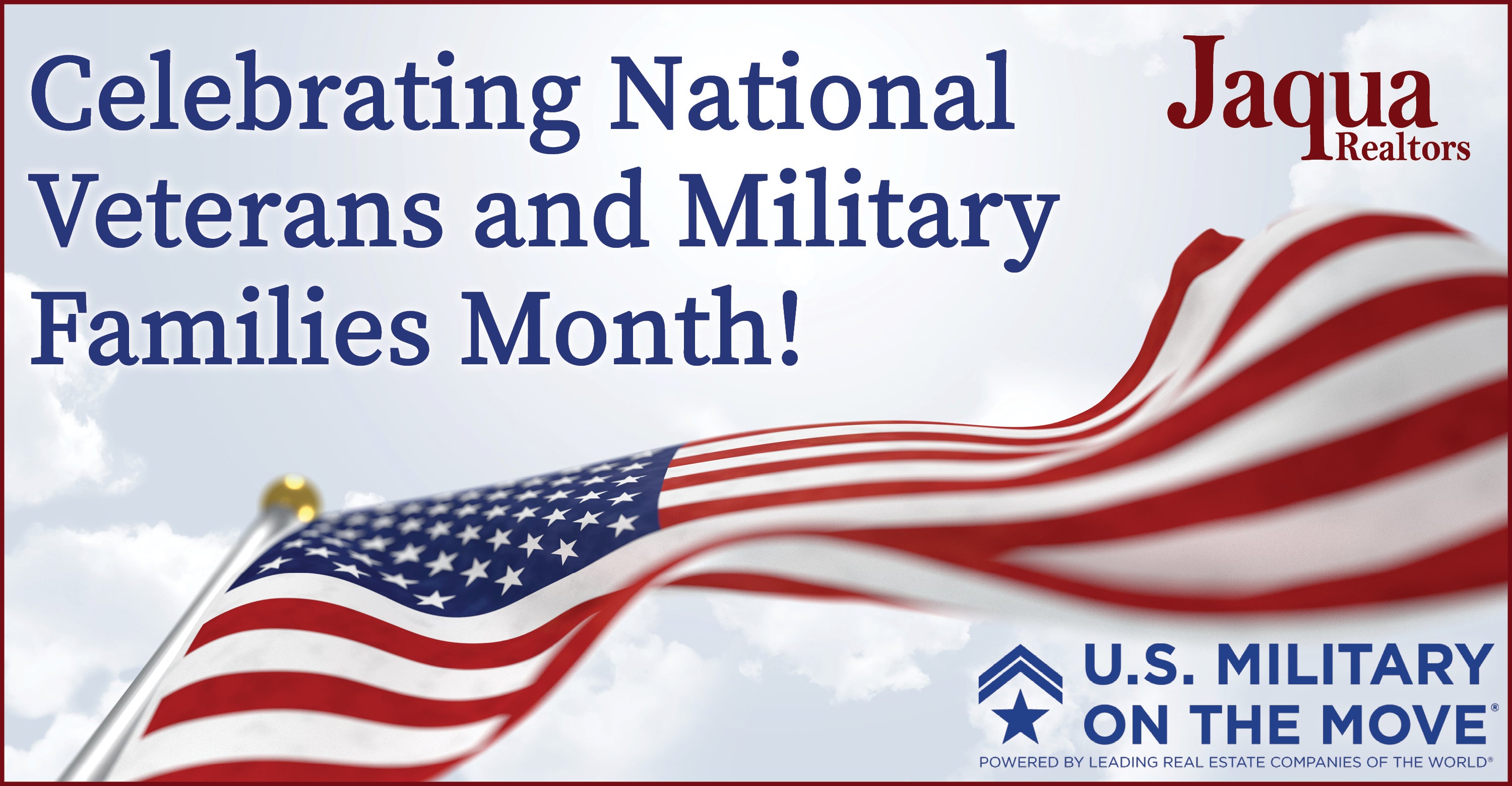 Celebrating National Veterans and Military Families Month